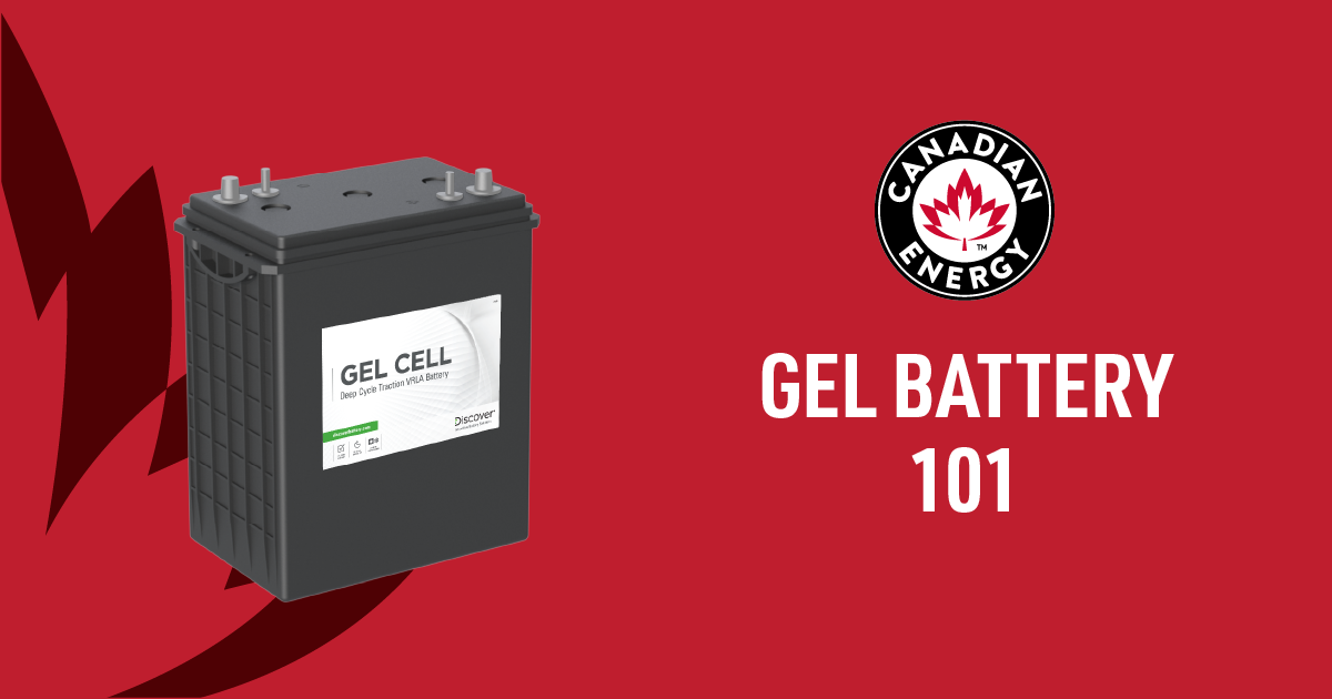 Gel Batteries 101